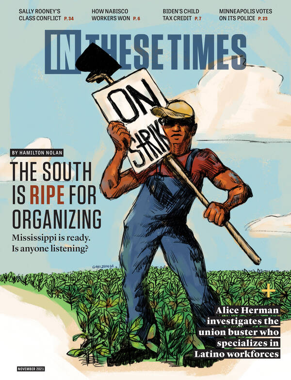 The South Is Ripe For Organizing - In These Times