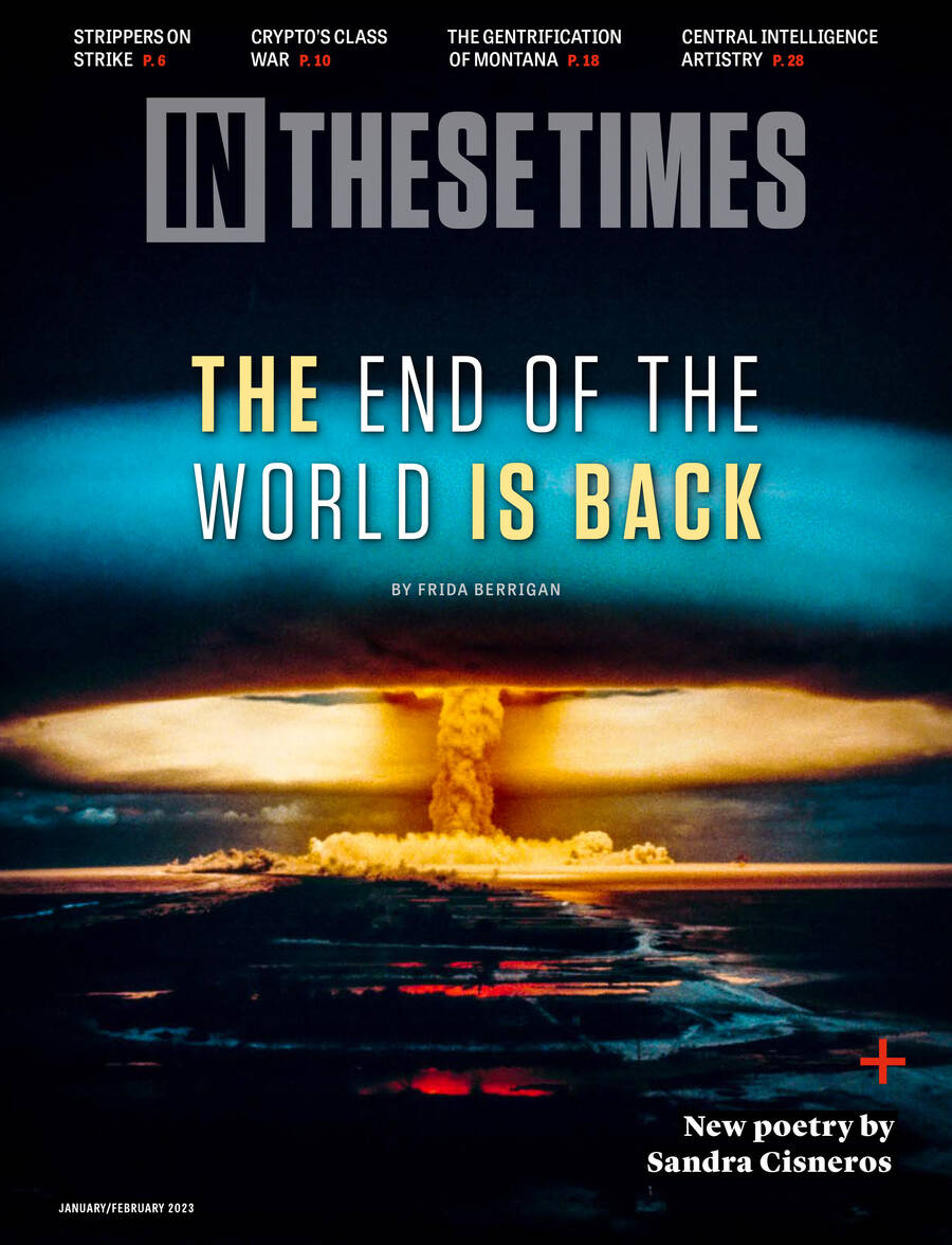 The End Of The World Is Back - In These Times